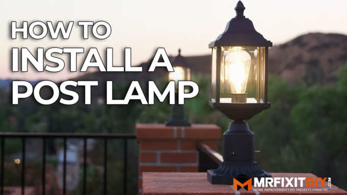 How to Install a Post Lamp | DIY Home Improvement Tutorial | Mr. Fix It DIY